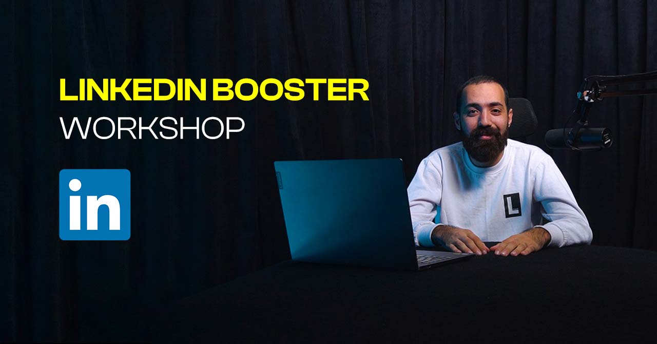 WORKSHOP: LinkedIn Booster